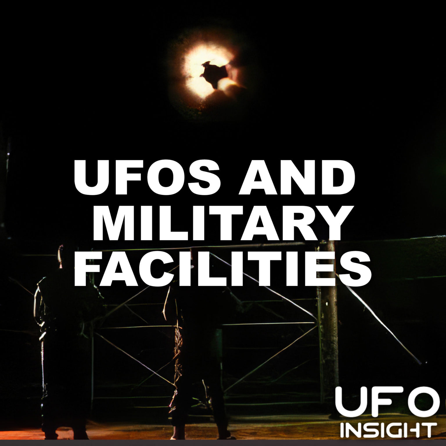The Official UFO Insight Podcast